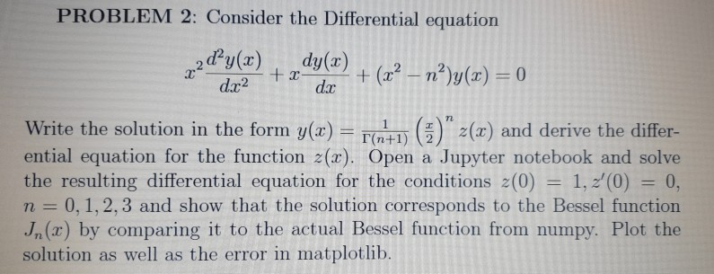 Solved PROBLEM 2: Consider the Differential equation | Chegg.com