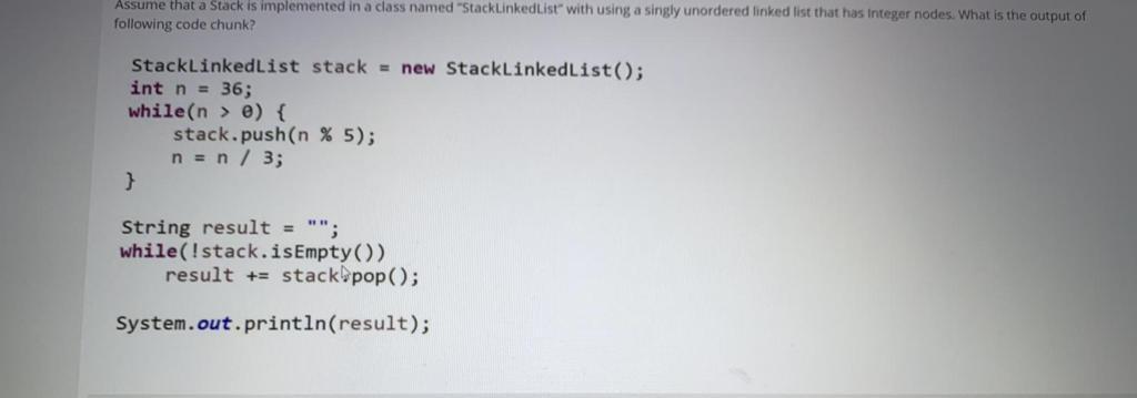 Solved Assume that a Stack is implemented in a class named | Chegg.com