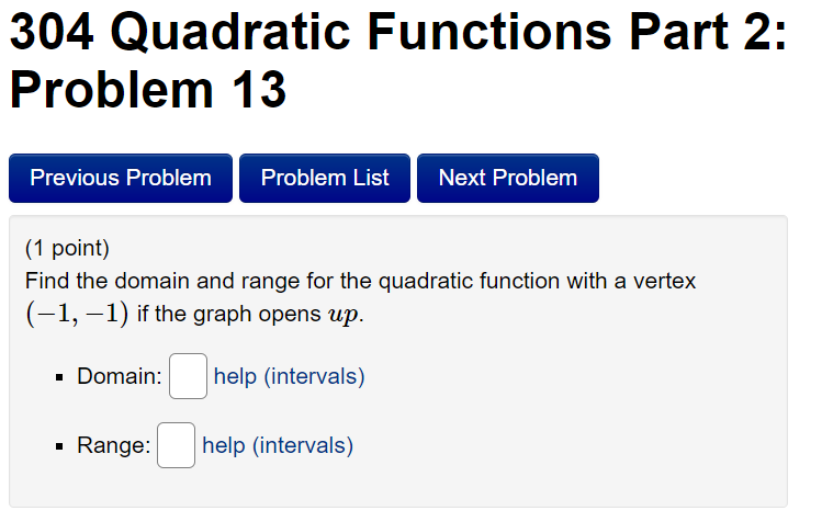 Solved 304 Quadratic Functions Part 2: Problem 13 (1 point) | Chegg.com