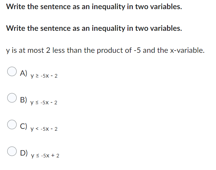 Solved Write the sentence as an inequality in two variables. | Chegg.com