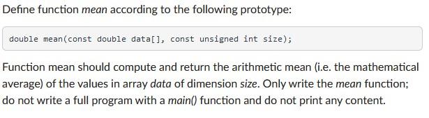 Solved Define function mean according to the following | Chegg.com