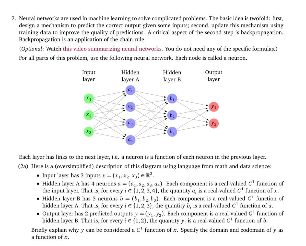 2. Neural networks are used in machine learning to | Chegg.com
