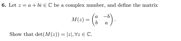 Solved 6. Let z = a + bi e C be a complex number, and define | Chegg.com