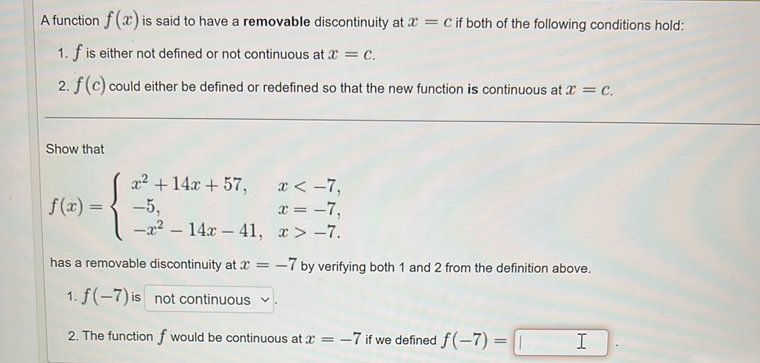 Solved A function f(x) is said to have a removable | Chegg.com