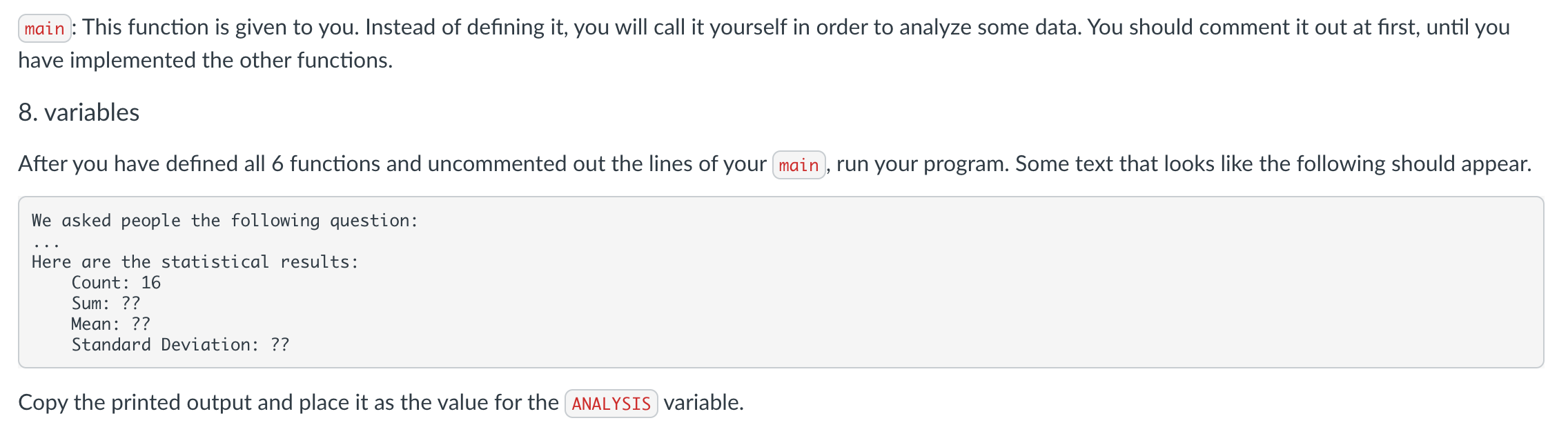 Solved Normally, doing statistics in Python would be easy, | Chegg.com