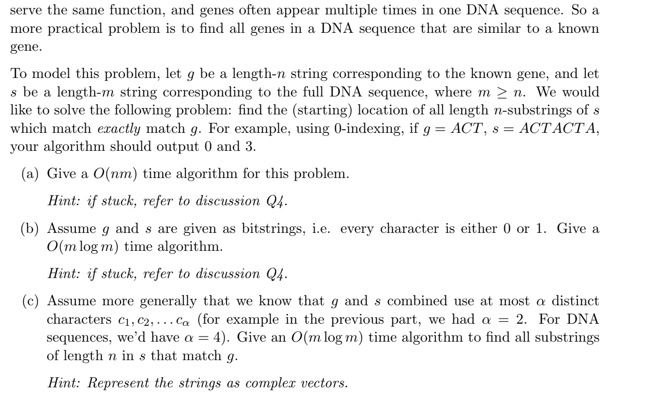 Solved Often times in biology, we would like to locate the | Chegg.com