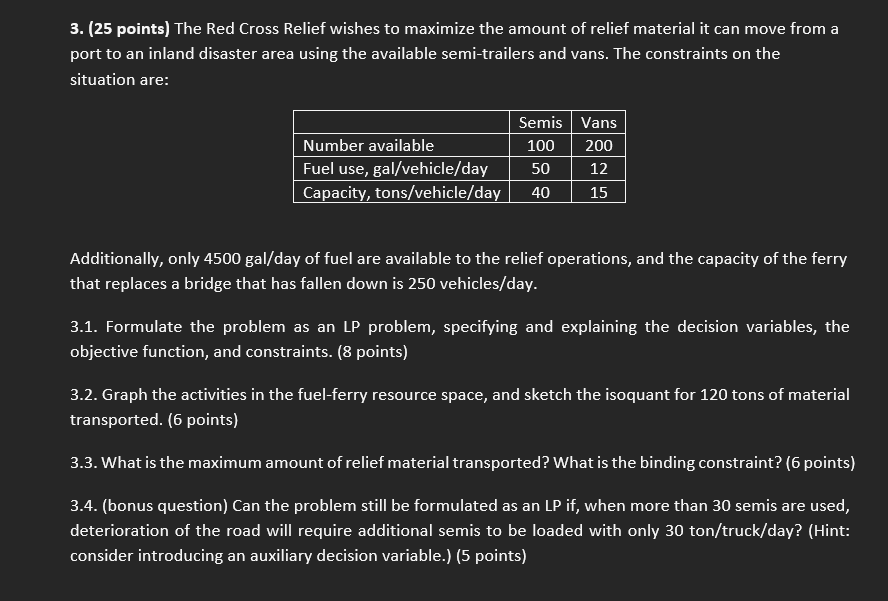 Solved 3. (25 points) The Red Cross Relief wishes to | Chegg.com