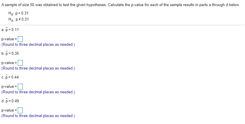 Solved A sample of size 50 was obtained to test the given | Chegg.com