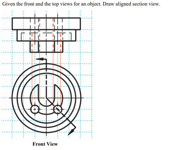 Solved Given the front and the top views for an object. Draw | Chegg.com
