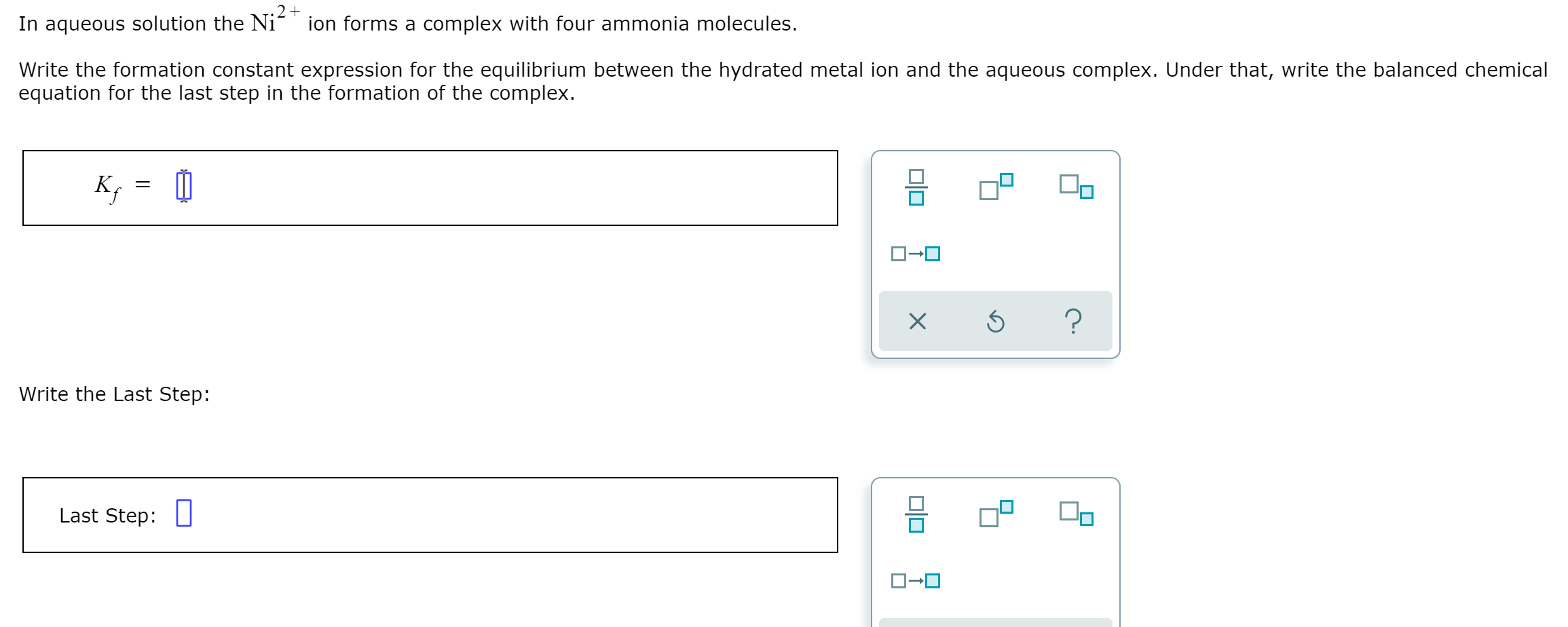 Solved In aqueous solution the Ni2+ ion forms a complex with | Chegg.com