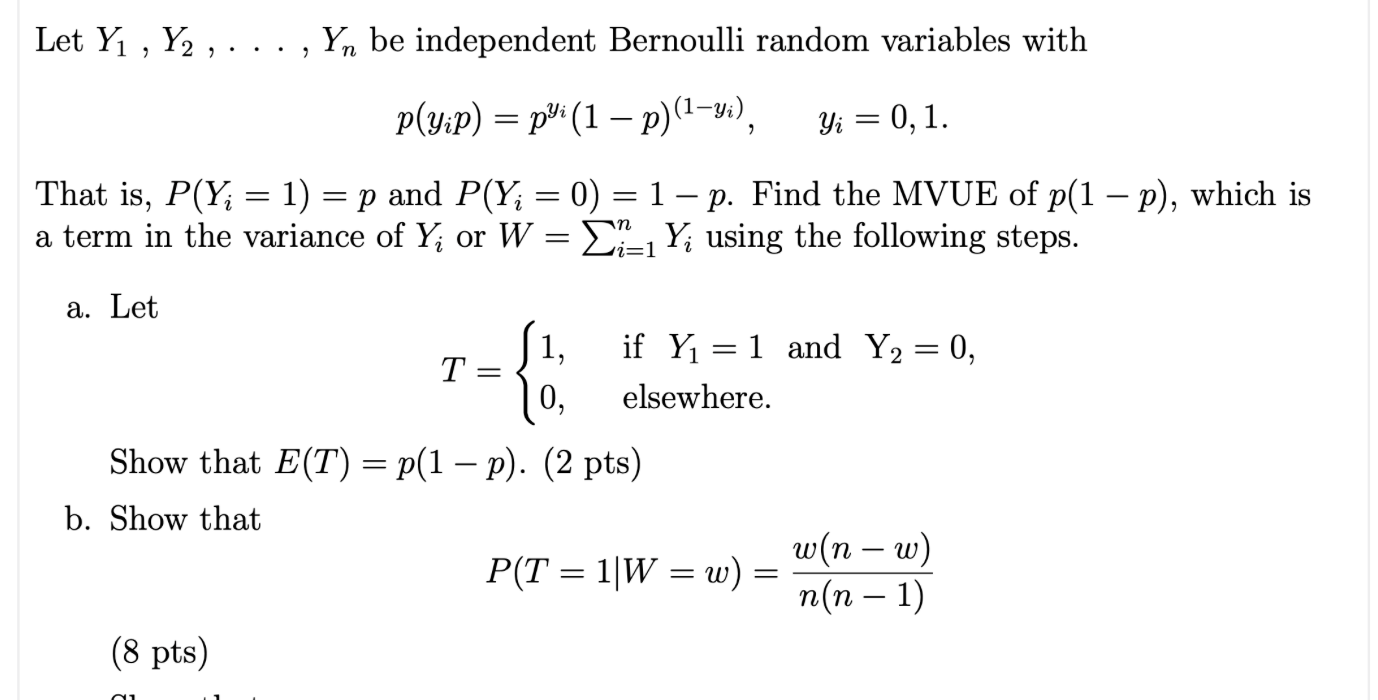 Solved Let Y1,Y2,…,Yn be independent Bernoulli random | Chegg.com