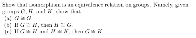 Solved Show that isomorphism is an equivalence relation on | Chegg.com