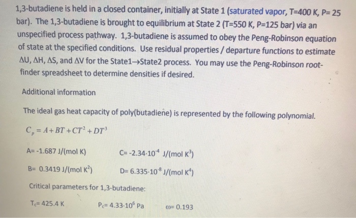 Solved 1,3-butadiene is held in a closed container, | Chegg.com