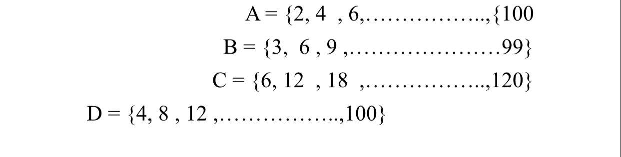 Solved 16) P(A∩B∩C∩D)=A={2,4,6, B={3,6,9 C={6,12,18 | Chegg.com