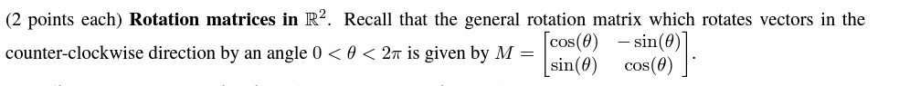 Solved (2 points each) Rotation matrices in R2. Recall that | Chegg.com