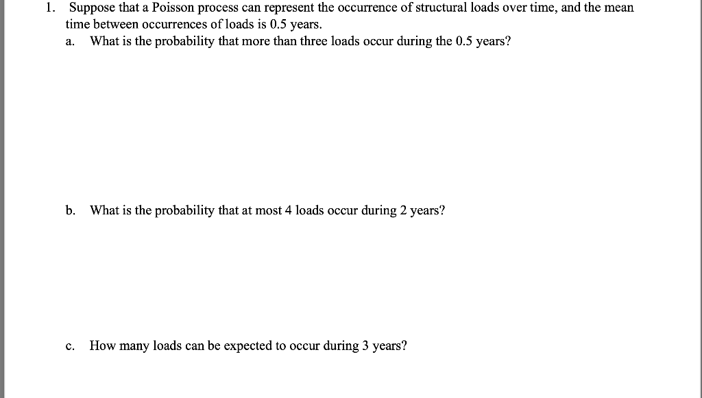 Solved 1. Suppose that a Poisson process can represent the | Chegg.com