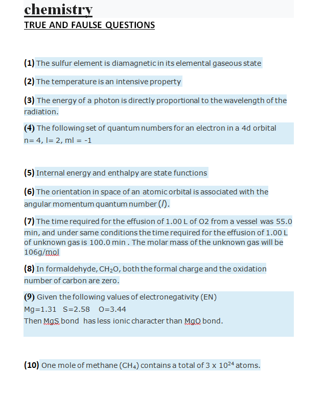 Solved chemistry TRUE AND FAULSE QUESTIONS (1) The sulfur | Chegg.com