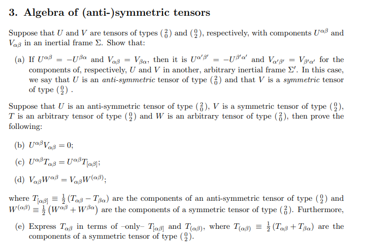 Solved Suppose that U and V are tensors of types (20) and | Chegg.com