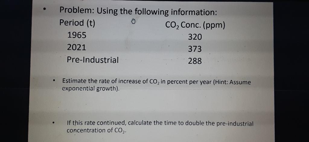 Solved Problem: Using the following information: Period (t) | Chegg.com