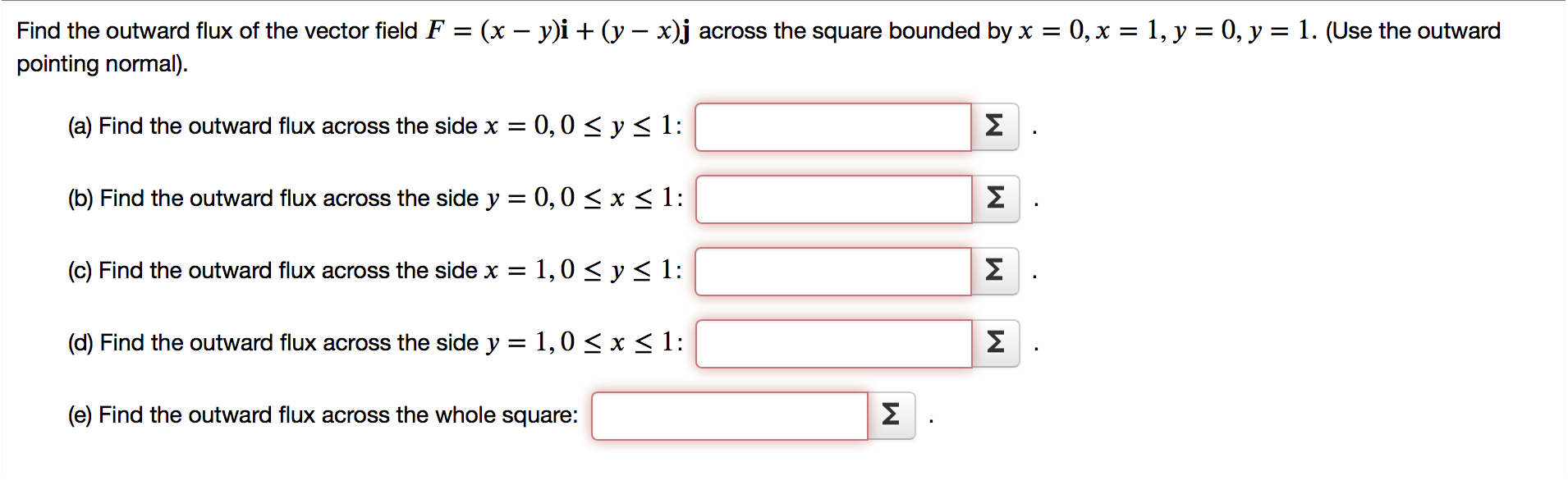 Solved Find the outward flux of the vector field F = (x – | Chegg.com