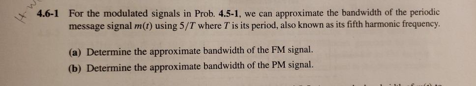 Solved For The Modulated Signals In Prob 4 5 1 We Can