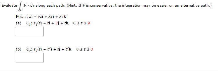 Solved Evaluate F.dr along each path. (Hint: If F is | Chegg.com