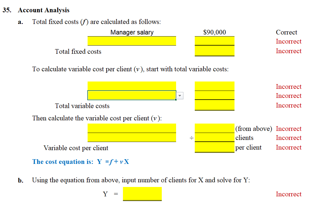 Solved Account Analysis. Kaur, Inc., would like to estimate | Chegg.com