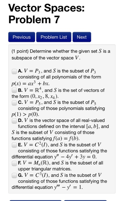 Solved Vector Spaces Problem 7 Previous Problem List Next