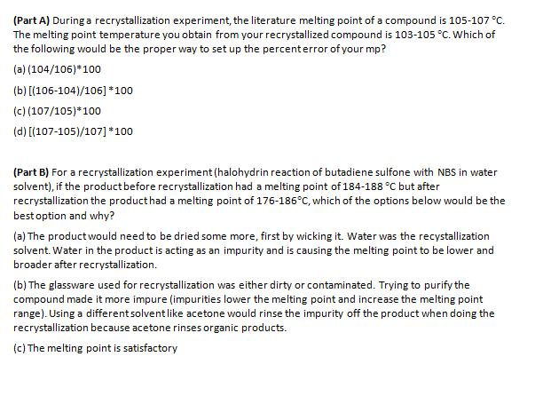 Solved Recrystallization: Percent error of melting point | Chegg.com