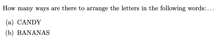 Solved How many ways are there to arrange the letters in the | Chegg.com
