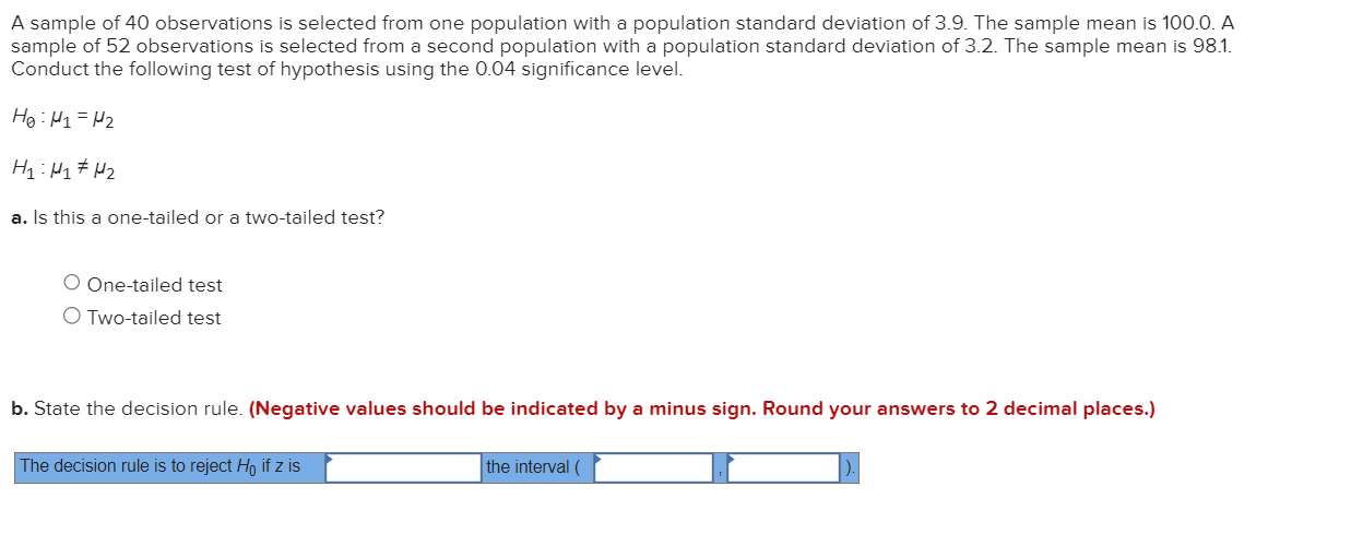 Solved A sample of 40 observations is selected from one | Chegg.com