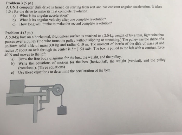 Solved Problem 3 (5 pt.) A UNH computer disk drive is turned | Chegg.com