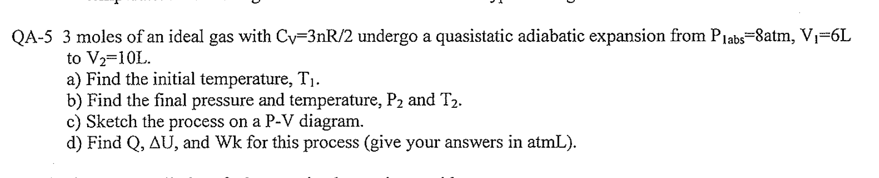Solved 2A−53 moles of an ideal gas with CV=3nR/2 undergo a | Chegg.com