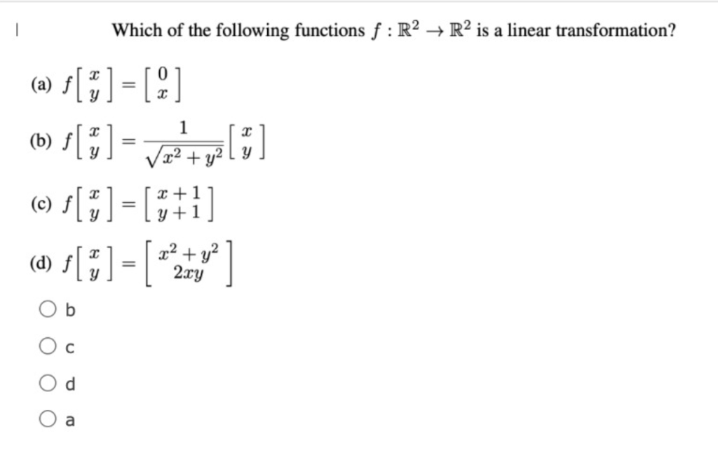 Solved Which of the following functions f :R2 + R2 is a | Chegg.com