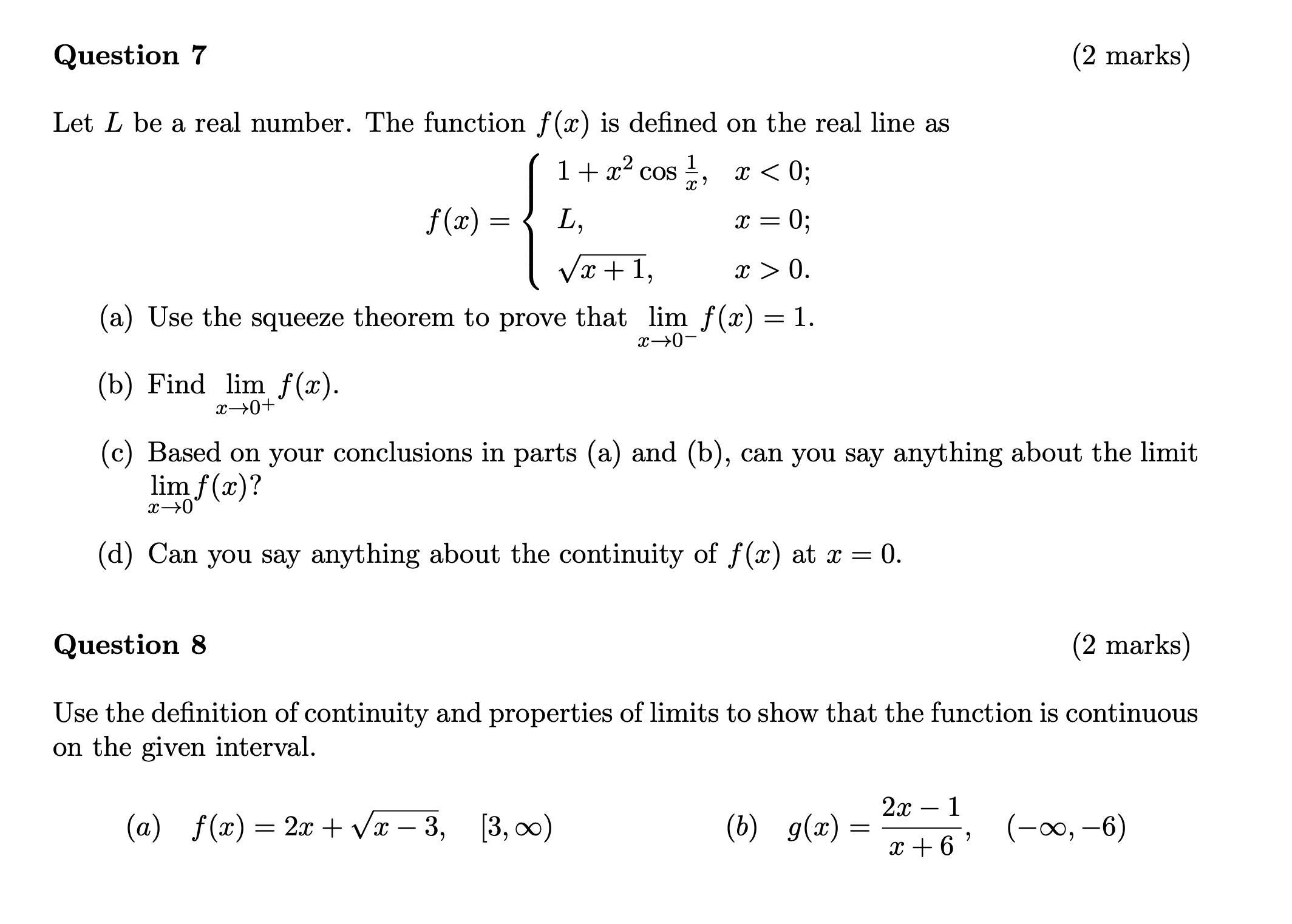 Solved Let L Be A Real Number The Function F x Is Defined Chegg