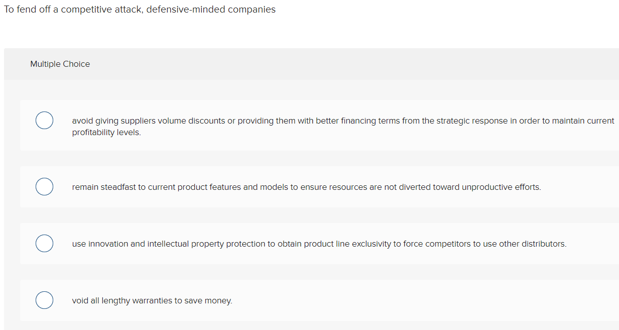Solved To fend off a competitive attack, defensive-minded | Chegg.com