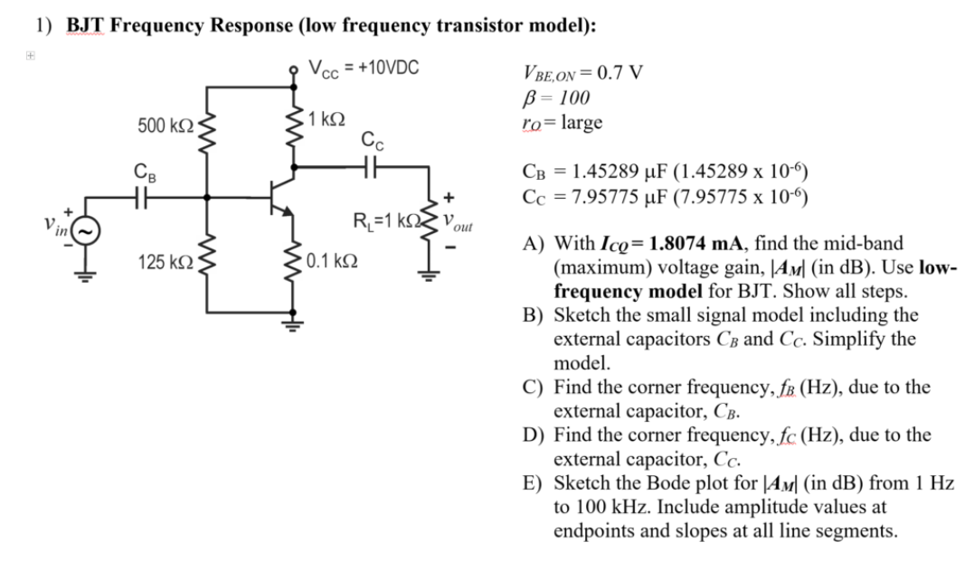 Solved 1) BJT Frequency Response (low frequency transistor | Chegg.com