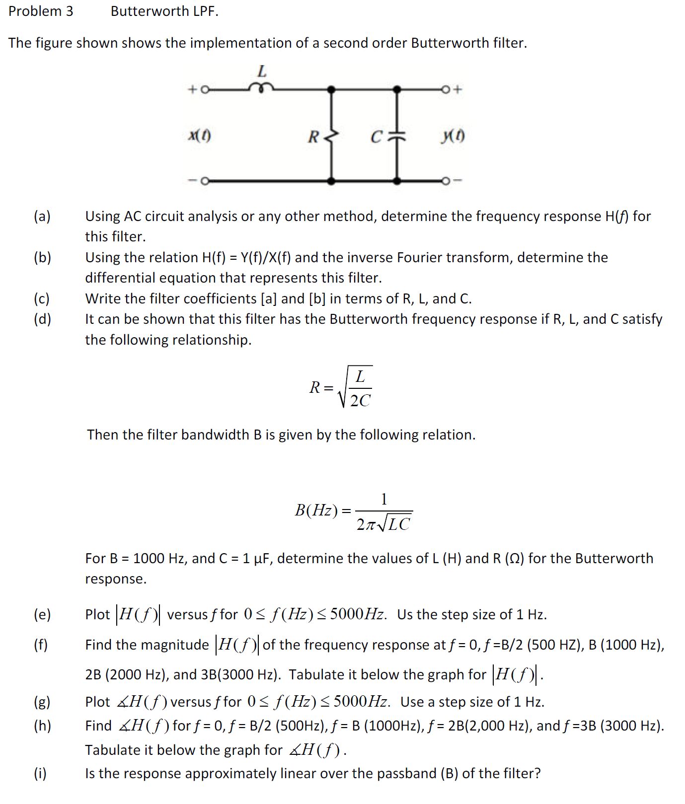 Solved Problem 3, ﻿Butterworth LPF.The figure shown shows | Chegg.com