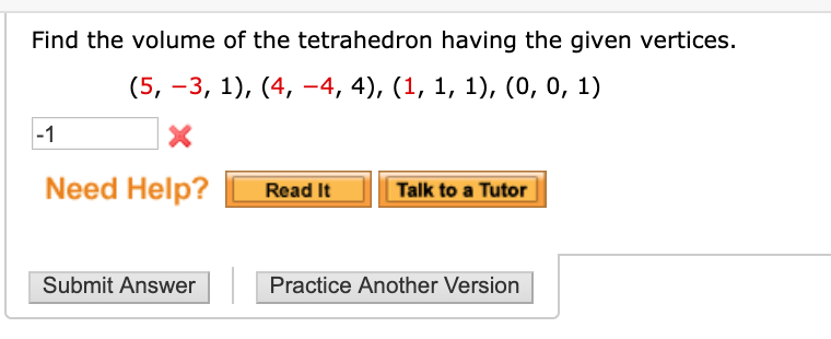 Solved Find the volume of the tetrahedron having the given | Chegg.com