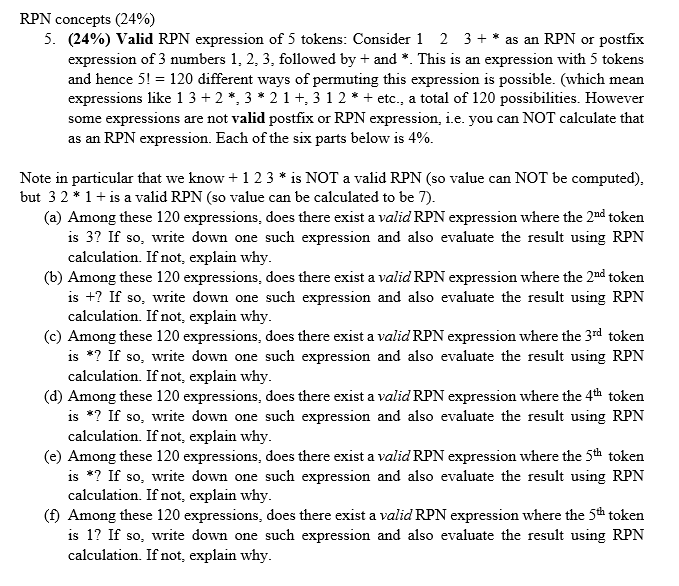 Solved RPN concepts (24%) 5. (24%) Valid RPN expression of 5 | Chegg.com