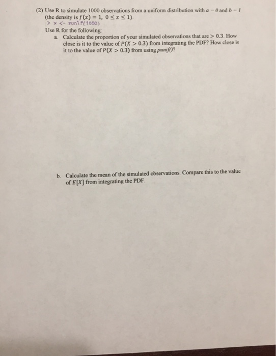 Solved (2) Use R to simulate 1000 observations from a | Chegg.com