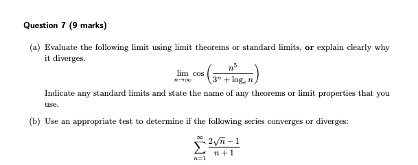 Solved (a) Evaluate the following limit using limit theorems | Chegg.com