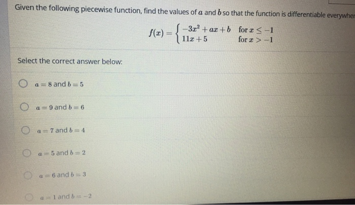 Solved Given the following piecewise function, find the | Chegg.com