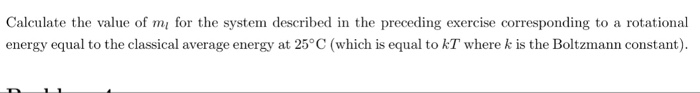 Solved Calculate the value of mu for the system described in | Chegg.com