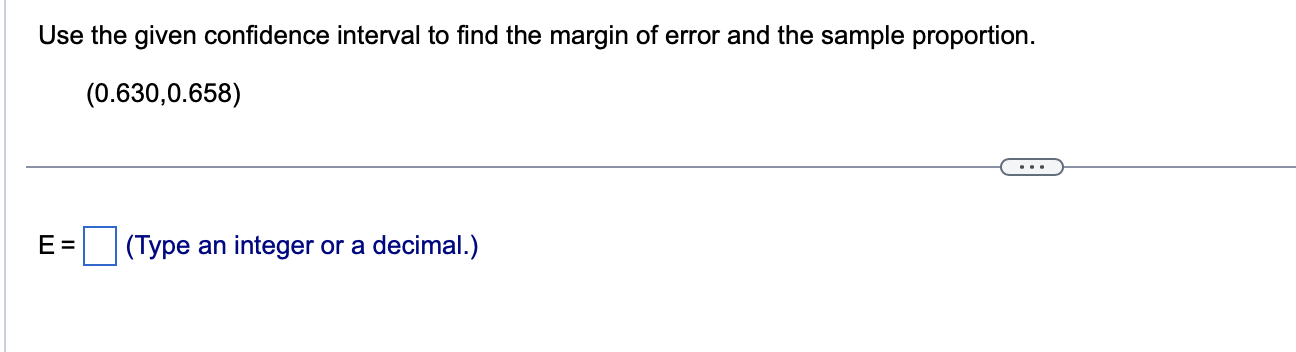 Solved Use the given confidence interval to find the margin | Chegg.com