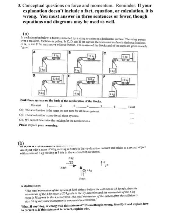 Solved 3. Conceptual questions on force and momentum. | Chegg.com