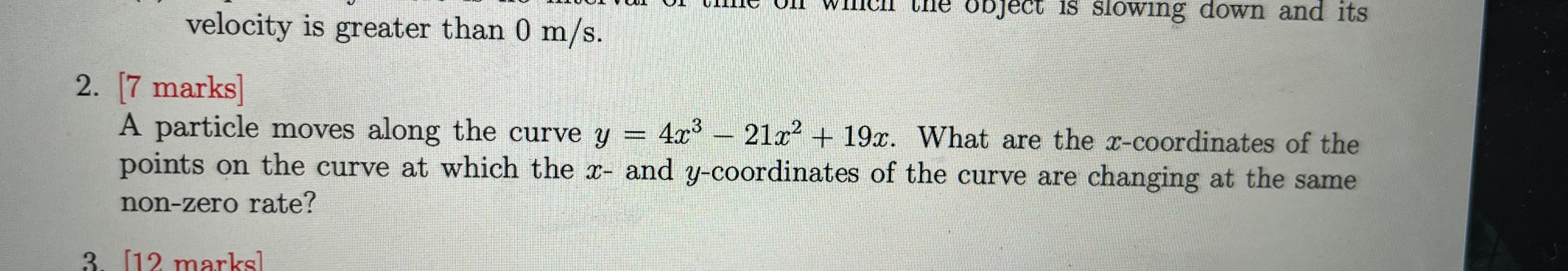 Solved 2. [7 marks ] A particle moves along the curve | Chegg.com