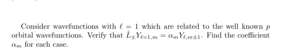 Solved Consider wavefunctions with l=1 ﻿which are related to | Chegg.com
