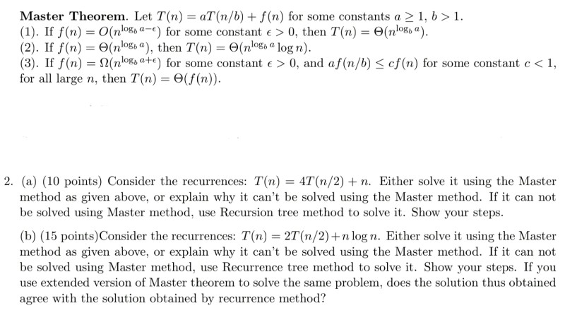 Solved Master Theorem. Let T(n) aT(n/b) + f(n) for some | Chegg.com