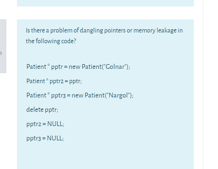 Solved Is there a problem of dangling pointers or memory | Chegg.com
